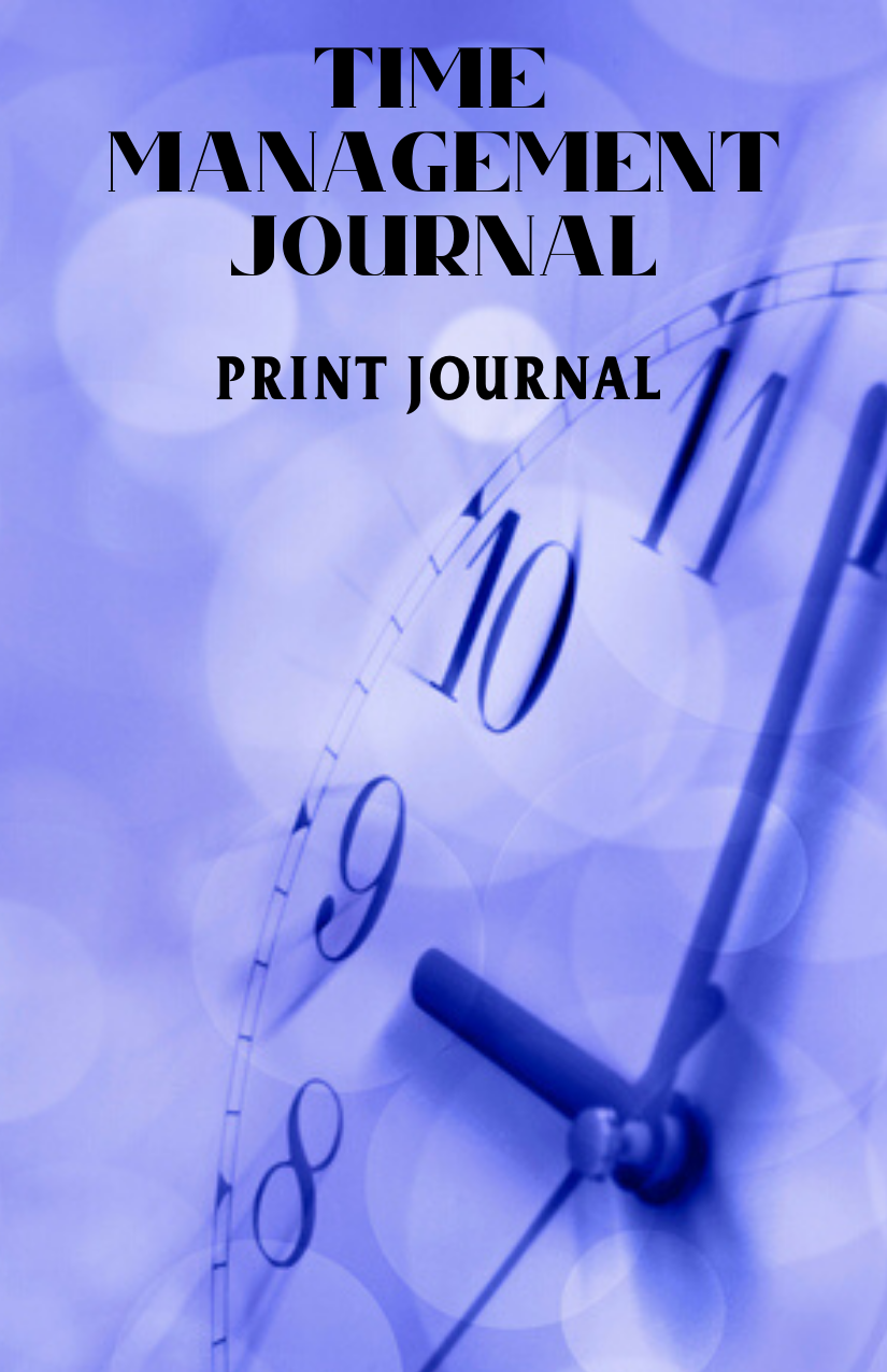 Time Management Journal – Print Journal - (Downloadable – PDF) | My ...